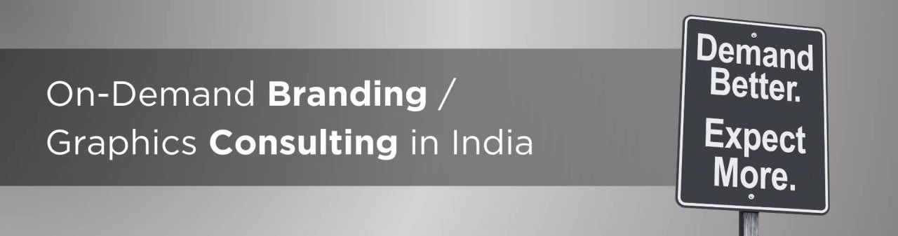 Expert On-Demand Branding & Graphics Consulting in India